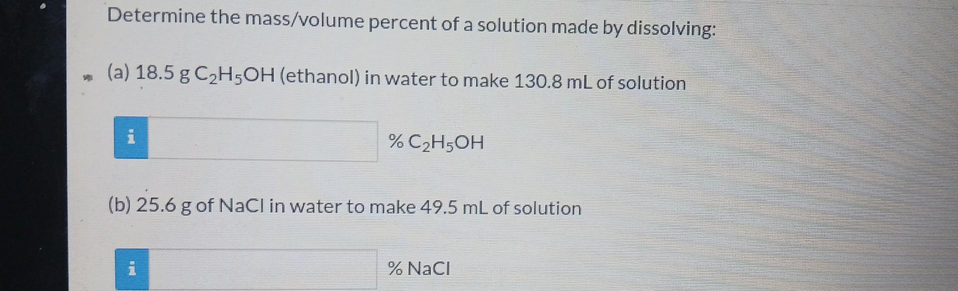 Solved Determine the mass/volume percent of a solution made | Chegg.com