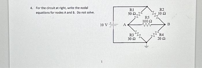 Solved For the circuit at right, write the nodal equations | Chegg.com