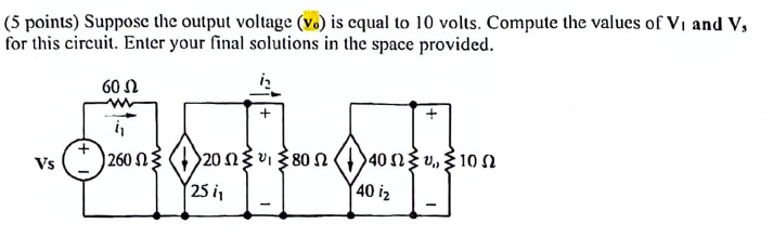 Solved ( 5 ﻿points) ﻿Suppose the output voltage (V0) ﻿is | Chegg.com