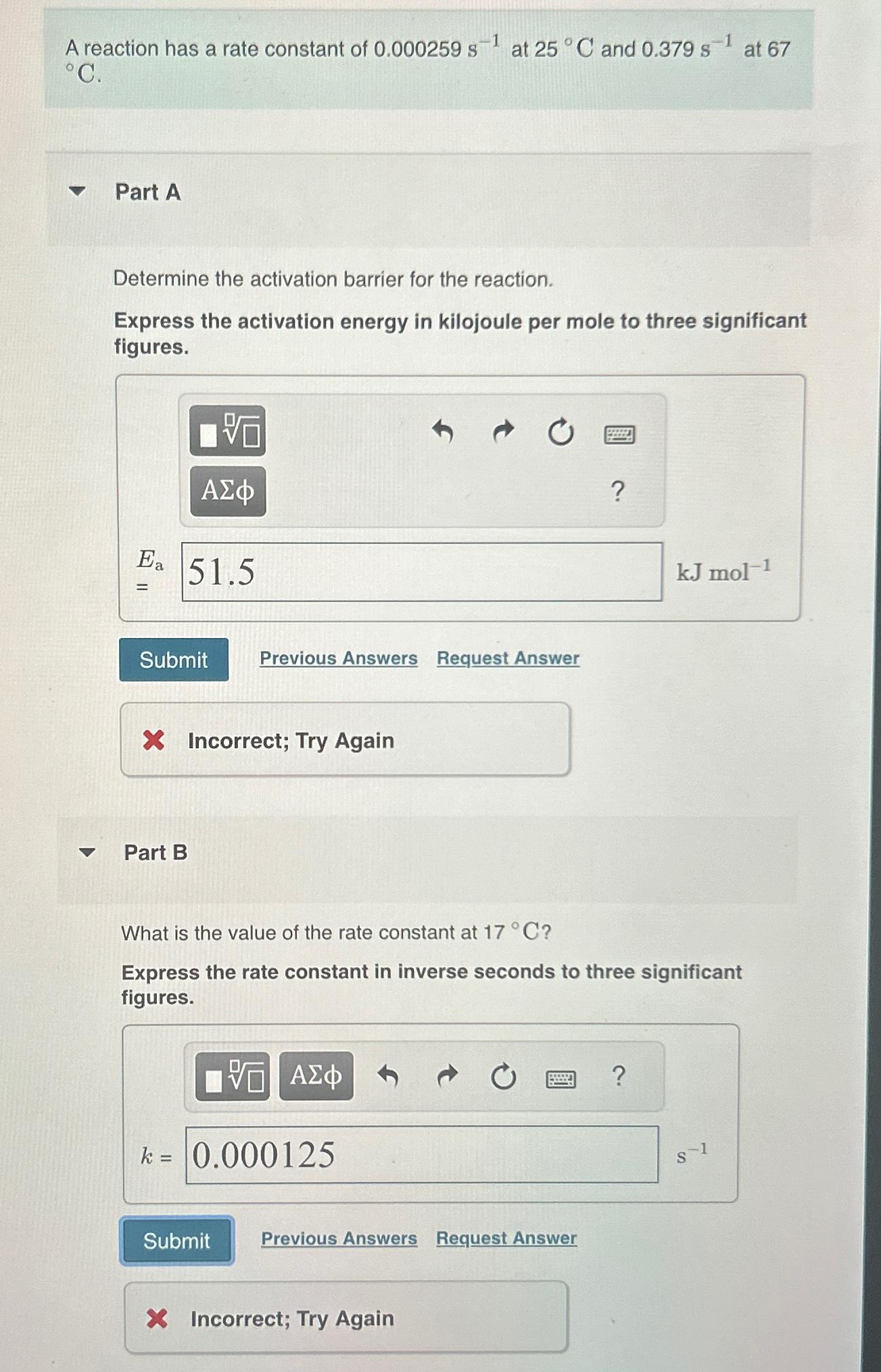 Solved A reaction has a rate constant of 0.000259s-1 ﻿at | Chegg.com