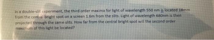 Solved Solve using Equation D x Sin theta = m x lamda | Chegg.com