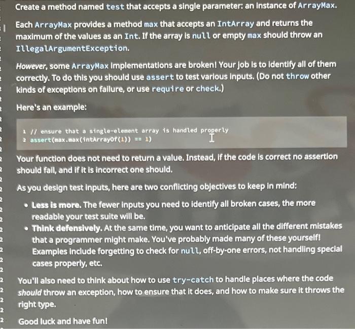Solved Create a method named test that accepts a single | Chegg.com
