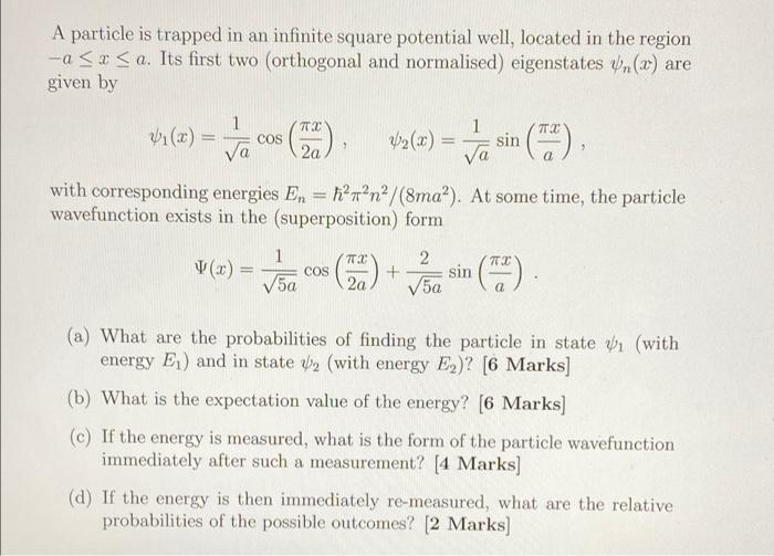 Solved A particle is trapped in an infinite square potential | Chegg.com