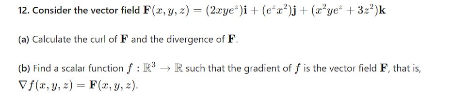 Solved Consider the vector field | Chegg.com
