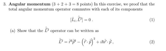 Solved 3. Angular momentum (3+2+3=8 points) In this | Chegg.com