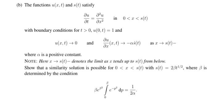 Solved (b) The functions u(x, t) and s(t) satisfy ди ² u Ət | Chegg.com