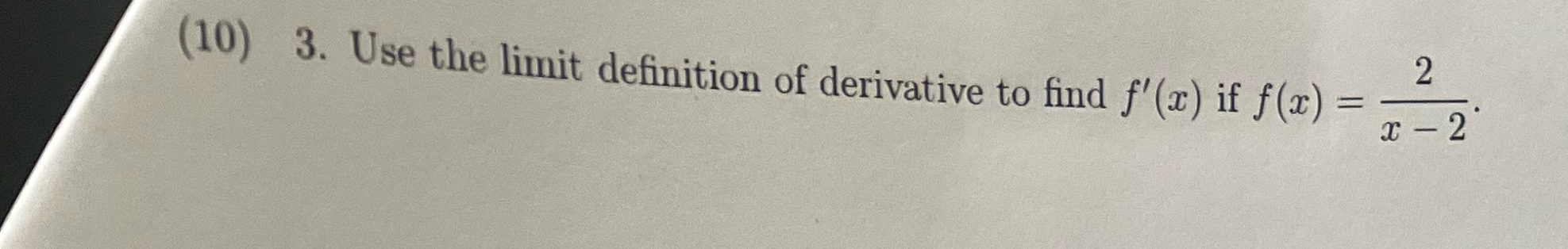 Solved 10 3 ﻿use The Limit Definition Of Derivative To