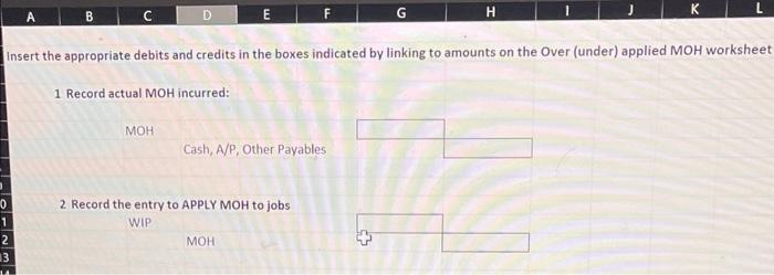 Solved - in cell b4, input the sum of 200,000+ the last 5 | Chegg.com