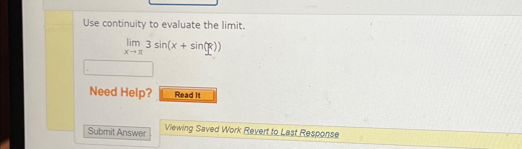 Solved Use continuity to evaluate the | Chegg.com