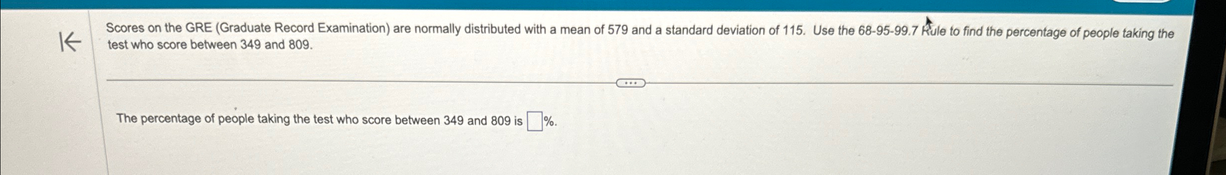 Solved Scores on the GRE (Graduate Record Examination) ﻿are | Chegg.com