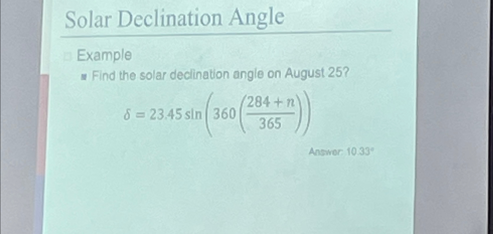 Solar Declination AngleExampleFind the solar | Chegg.com