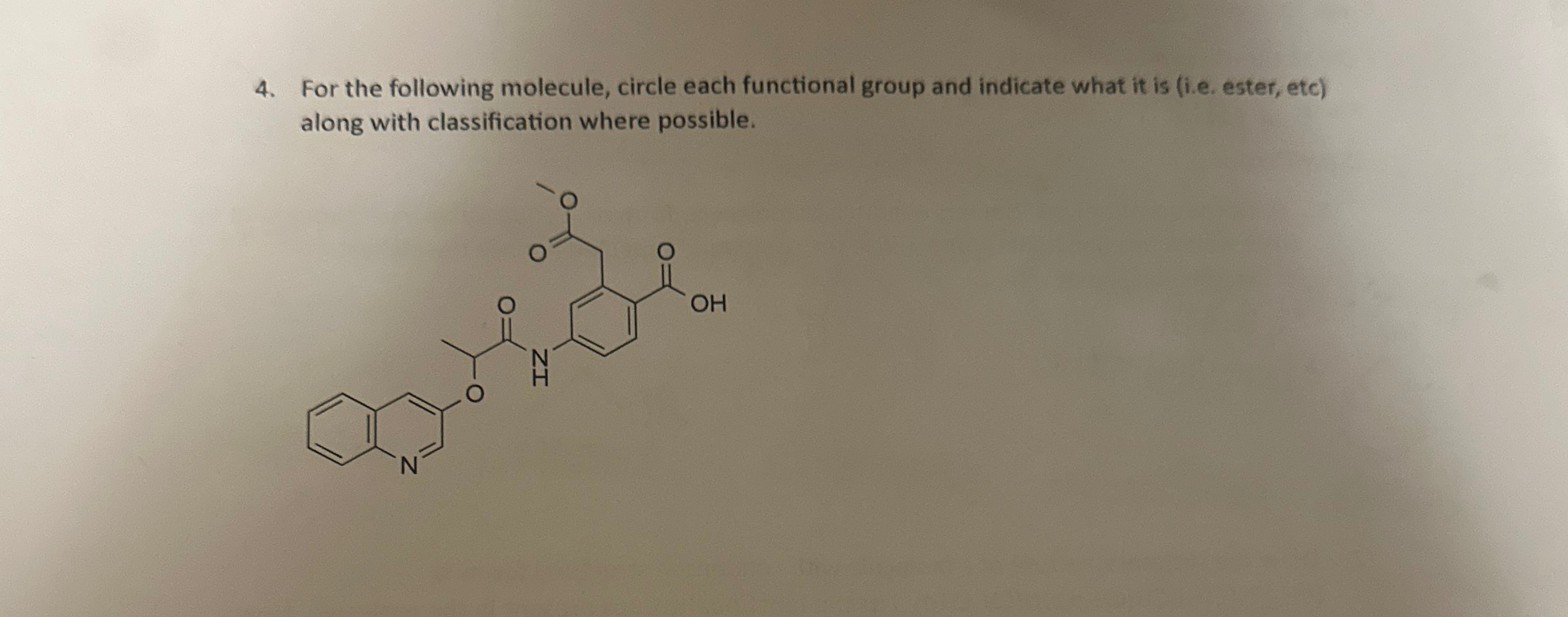 Solved For the following molecule, circle each functional | Chegg.com