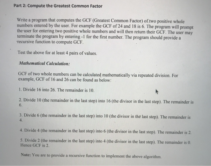 Solved Part 2: Compute the Greatest Common Factor Write a | Chegg.com