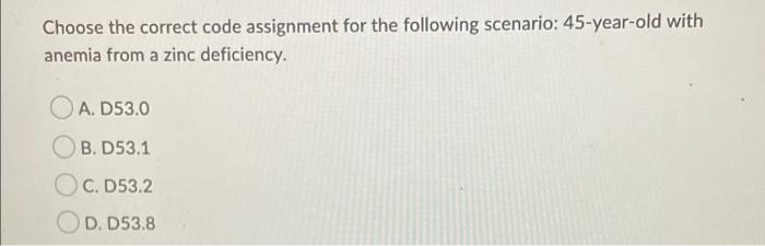 Solved Choose the correct code assignment for the following | Chegg.com