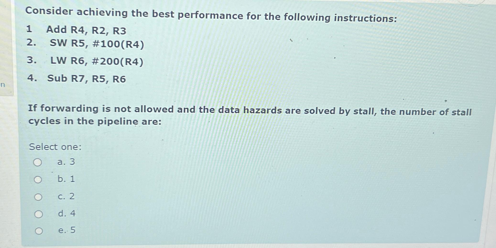 Solved Consider achieving the best performance for the | Chegg.com