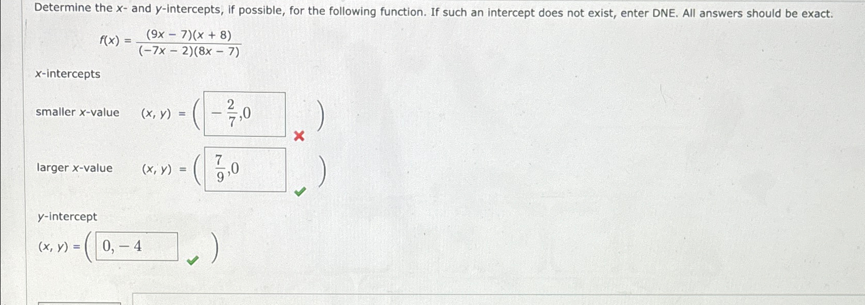 Solved Determine the x - ﻿and y-intercepts, if possible, for | Chegg.com