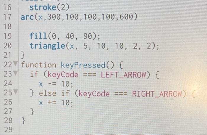 Solved function setup()\{ createCanvas (400,400); let x=0; | Chegg.com