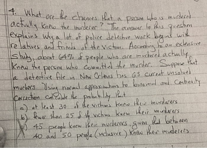 Solved 4. What are actually knew the murderer ? The answer | Chegg.com