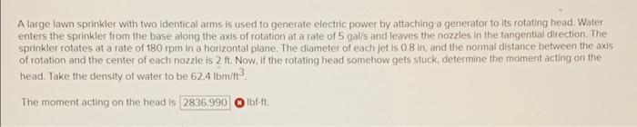 Solved A large lawn sprinkler with two identical ams is used | Chegg.com