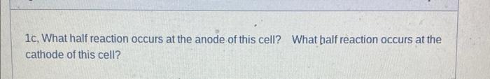 1, For a standard cell made using gold (Au) and gold | Chegg.com