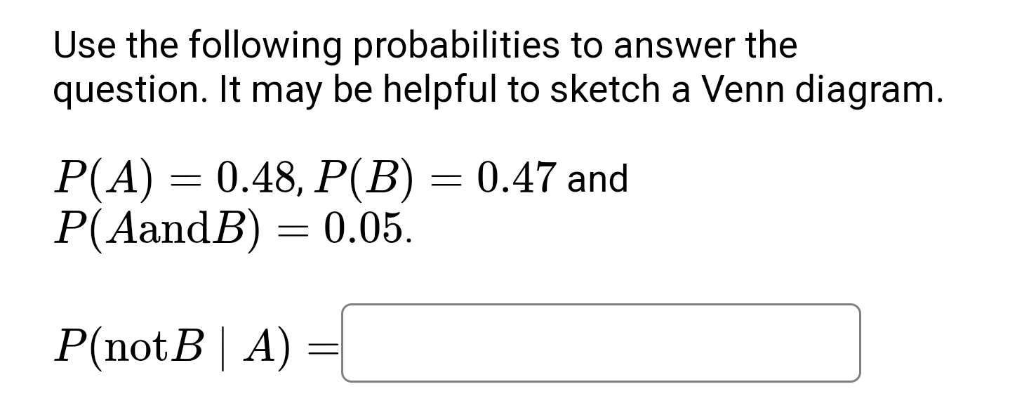 Solved How to solve Use the following probabilities to | Chegg.com
