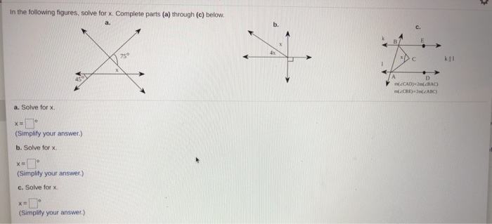 Solved In the following figures, solve for X. Complete parts | Chegg.com