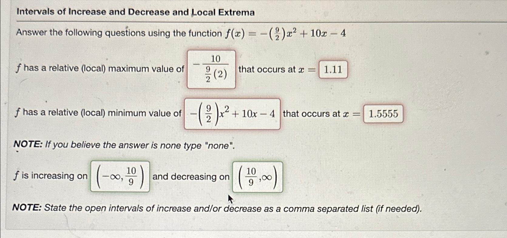 Solved Intervals of Increase and Decrease and Local | Chegg.com
