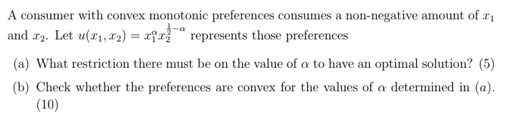 Solved A consumer with convex monotonic preferences consumes | Chegg.com
