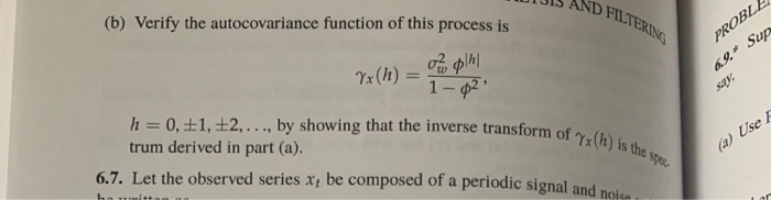 Solved 6.6. Consider a first-order autoregressive model xp = | Chegg.com