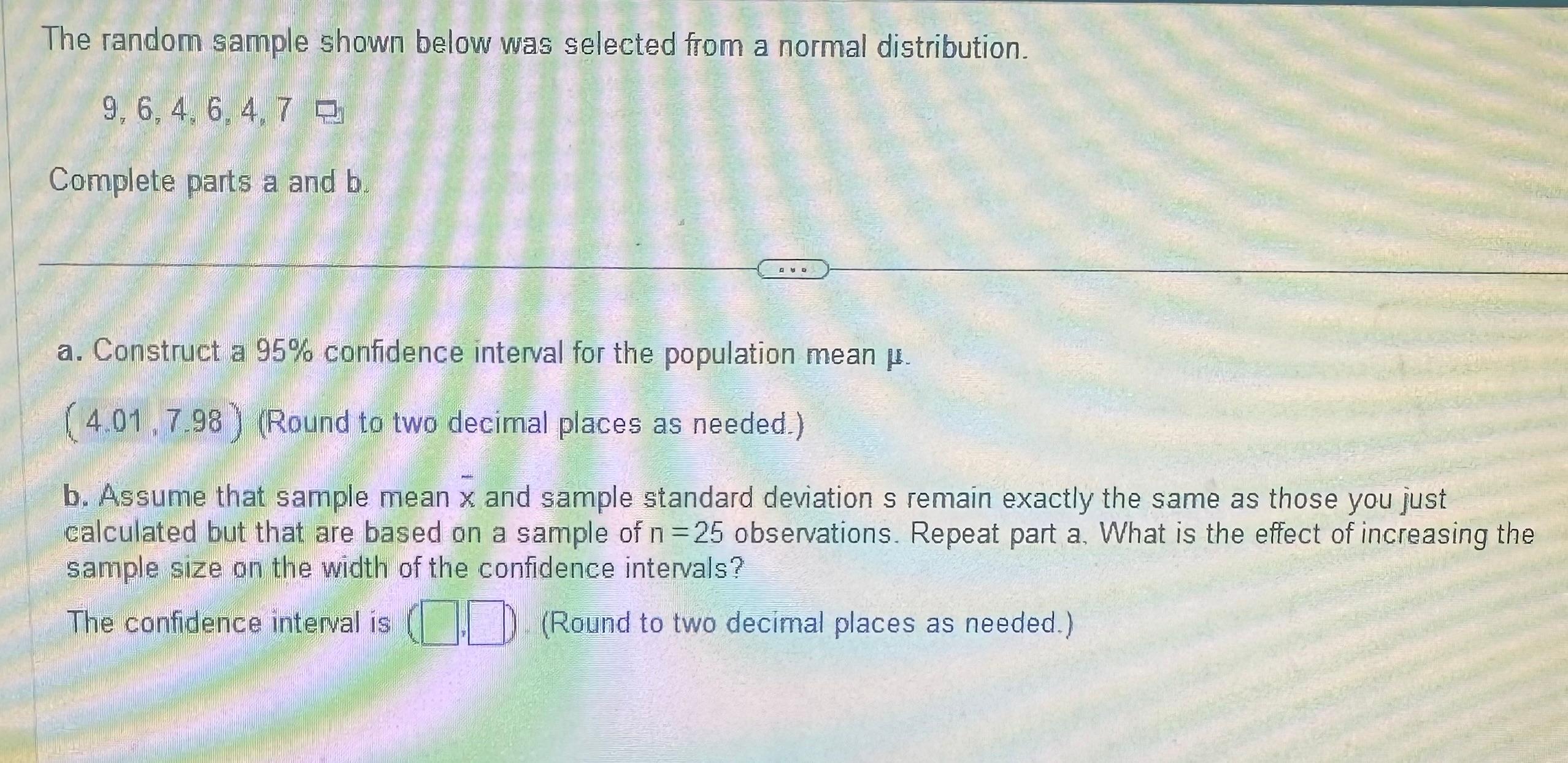 Solved The random sample shown below was selected fom a | Chegg.com