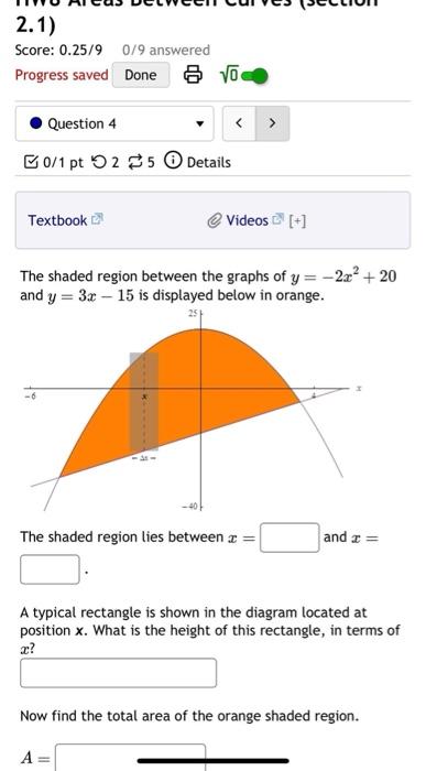 Solved HW8 Areas Between Curves (section 2.1) Score: | Chegg.com