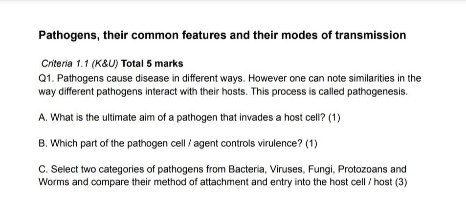 Solved Pathogens, their common features and their modes of | Chegg.com