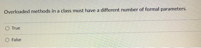 Solved Overloaded methods in a class must have a different | Chegg.com