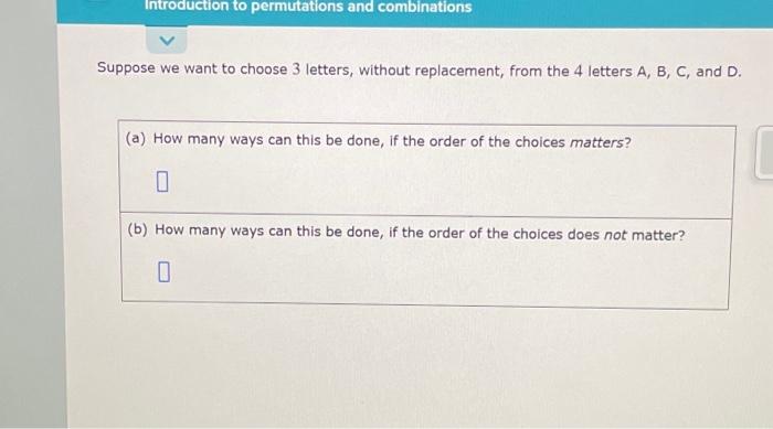 Solved Suppose we want to choose 3 letters, without | Chegg.com
