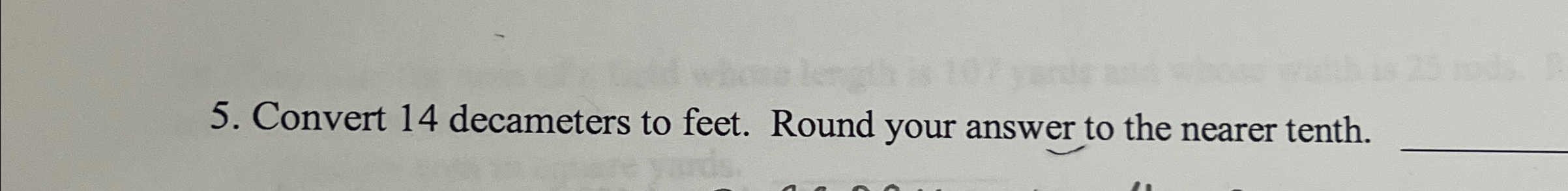 Solved Convert 14 ﻿decameters to feet. Round your answer to | Chegg.com