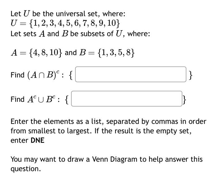 Solved U={1,2,3,4,5,6,7,8,9,10} Let sets A and B be subsets | Chegg.com