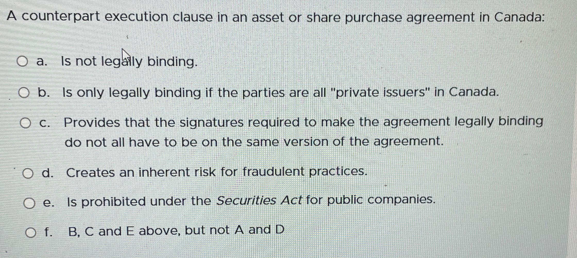 Solved A counterpart execution clause in an asset or share | Chegg.com