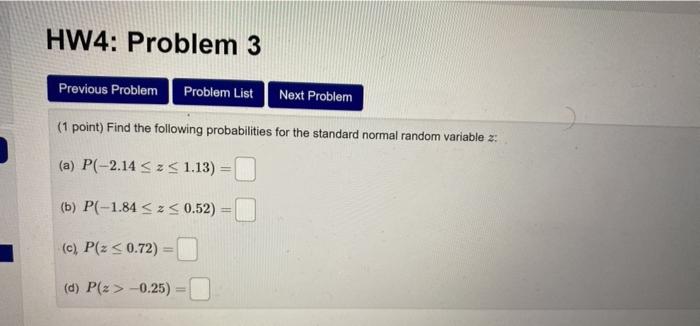 Solved HW4: Problem 3 Previous Problem Problem List Next | Chegg.com