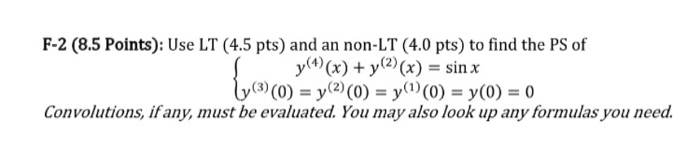 Solved F-2 (8.5 Points): Use LT (4.5 pts) and an non-LT (4.0 | Chegg.com