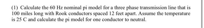 [Solved]: problem 1 below (3) Find ABCD parameters for the p