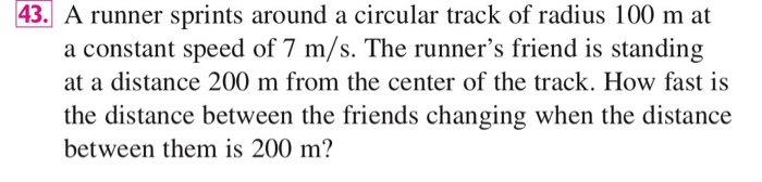 Solved 43. A runner sprints around a circular track of | Chegg.com