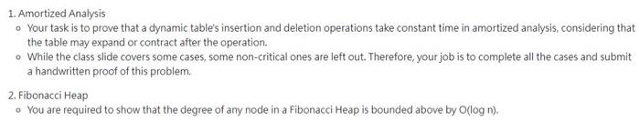 Solved 1. Amortized Analysis - Your task is to prove that a | Chegg.com