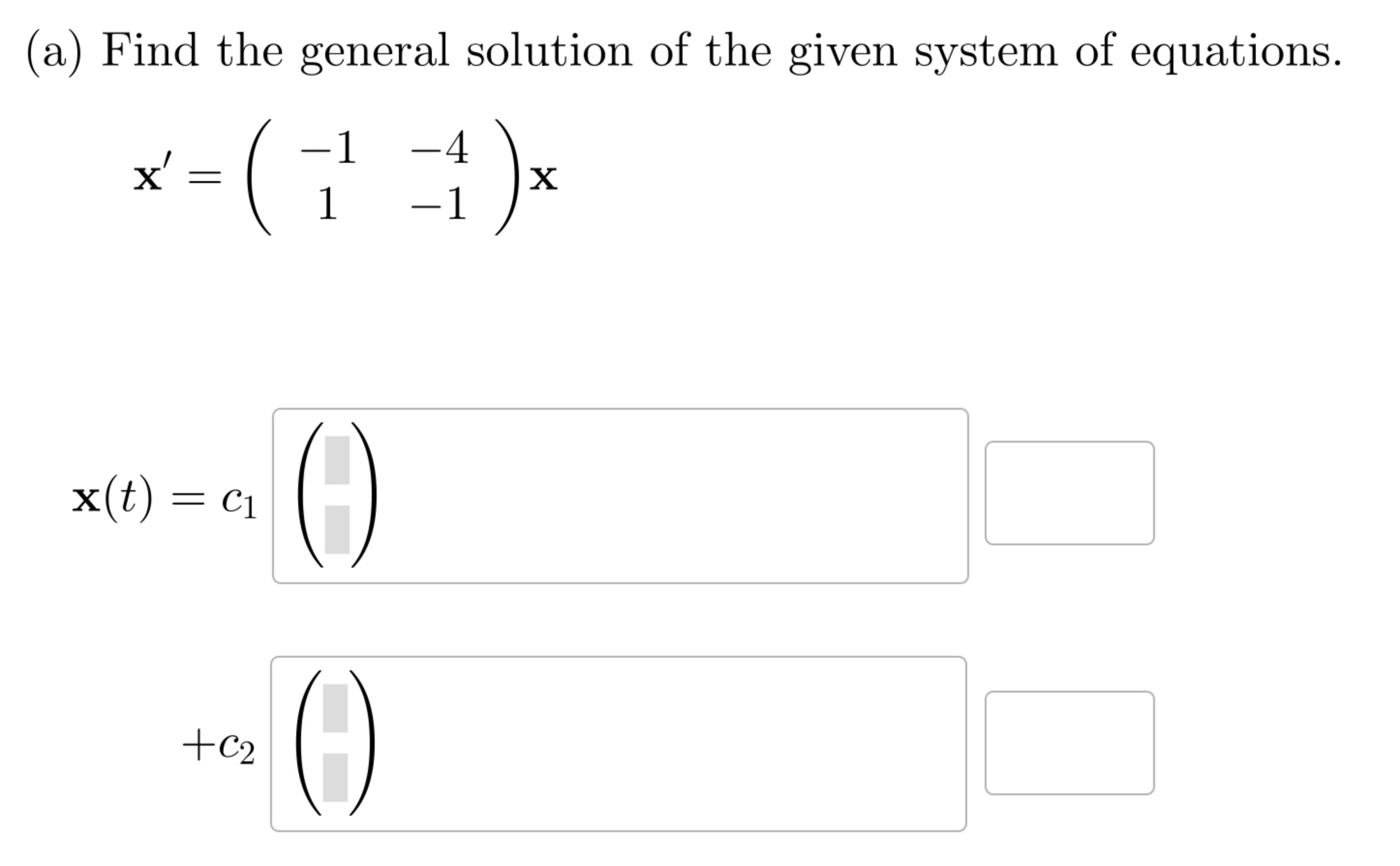Solved (a) ﻿Find the general solution of the given system of | Chegg.com