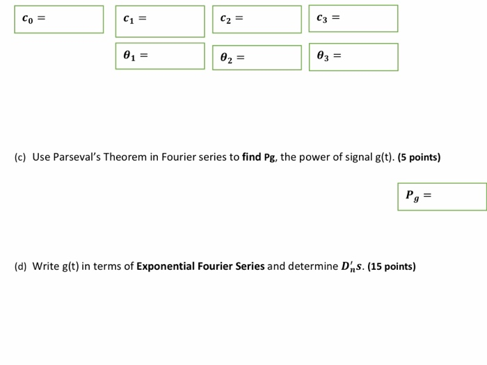 Solved Problem 3: For a periodic signal g(t), its compact | Chegg.com