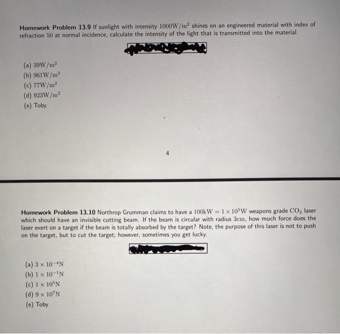 Solved Homework Problem 139 If Sunlight With Intensity 2731