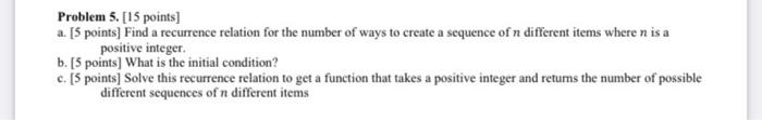 Solved Problem 5. [15 points] a. [5 points] Find a | Chegg.com