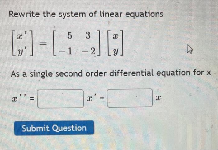 Solved Rewrite the system of linear equations | Chegg.com
