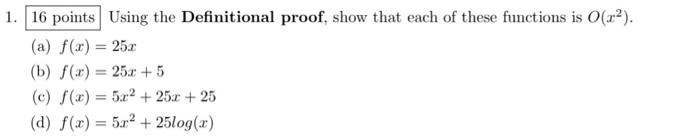 Solved 1. Using the Definitional proof, show that each of | Chegg.com