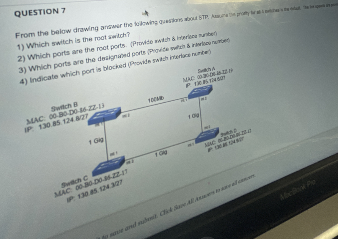 Solved QUESTION 7Which switch is the root switch?Which ports | Chegg.com
