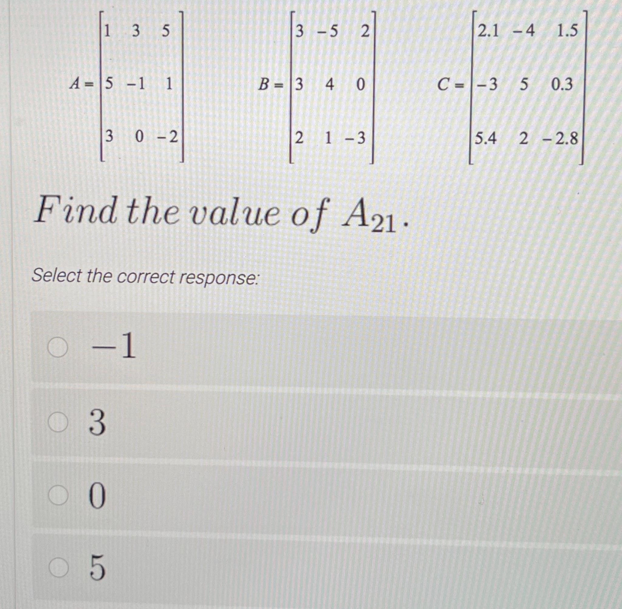 Solved Find the value of A21.Select the correct | Chegg.com